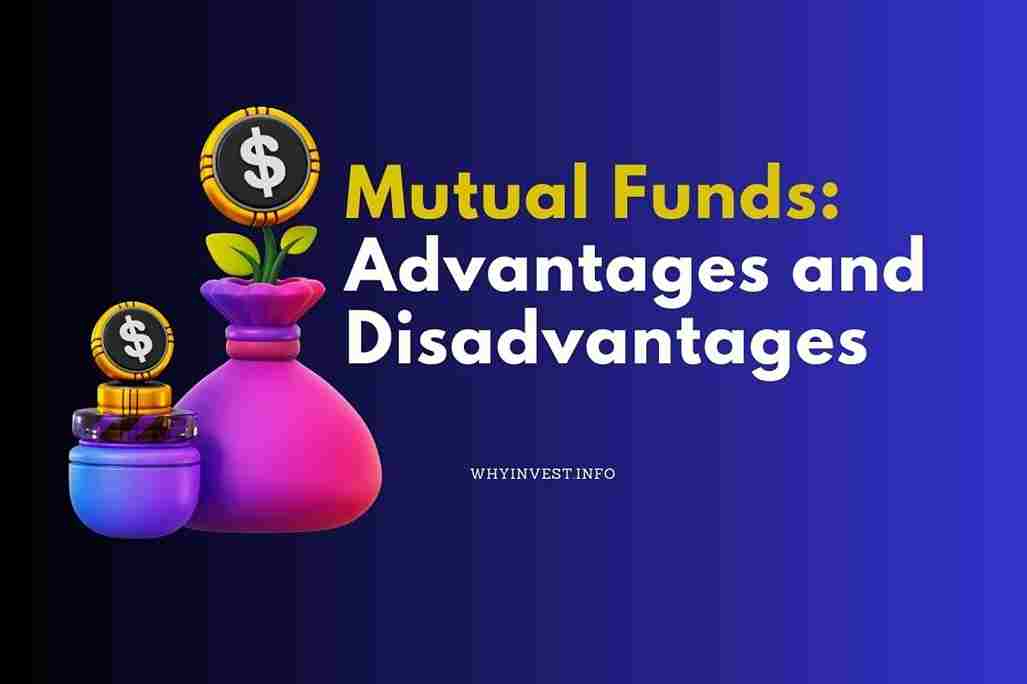 Exploring the Advantages and Disadvantages of Mutual Funds